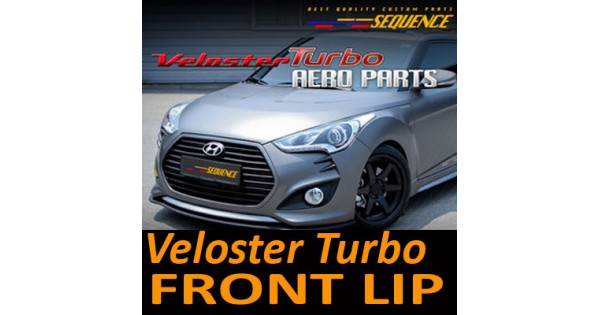 Aero Parts : [SEQUENCE] Hyundai Veloster Turbo - Performance Front Lip